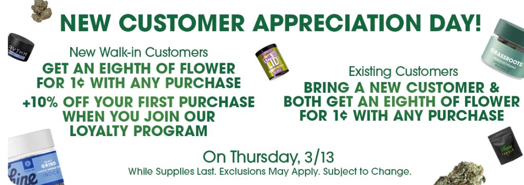 New Customer Appreciation Day! - Hello High Dispensary